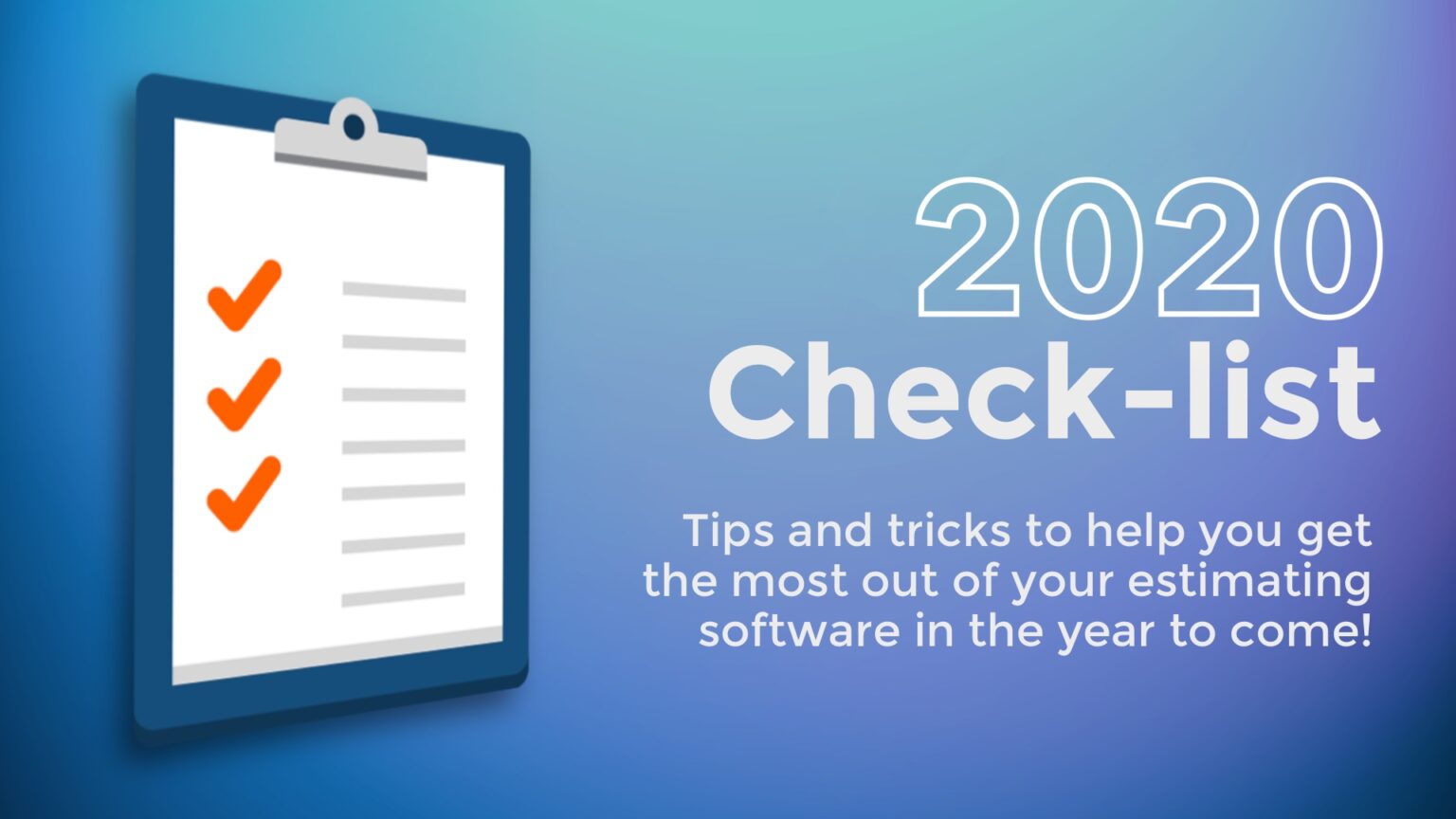 2020 Year End Check-list - Estimating Edge